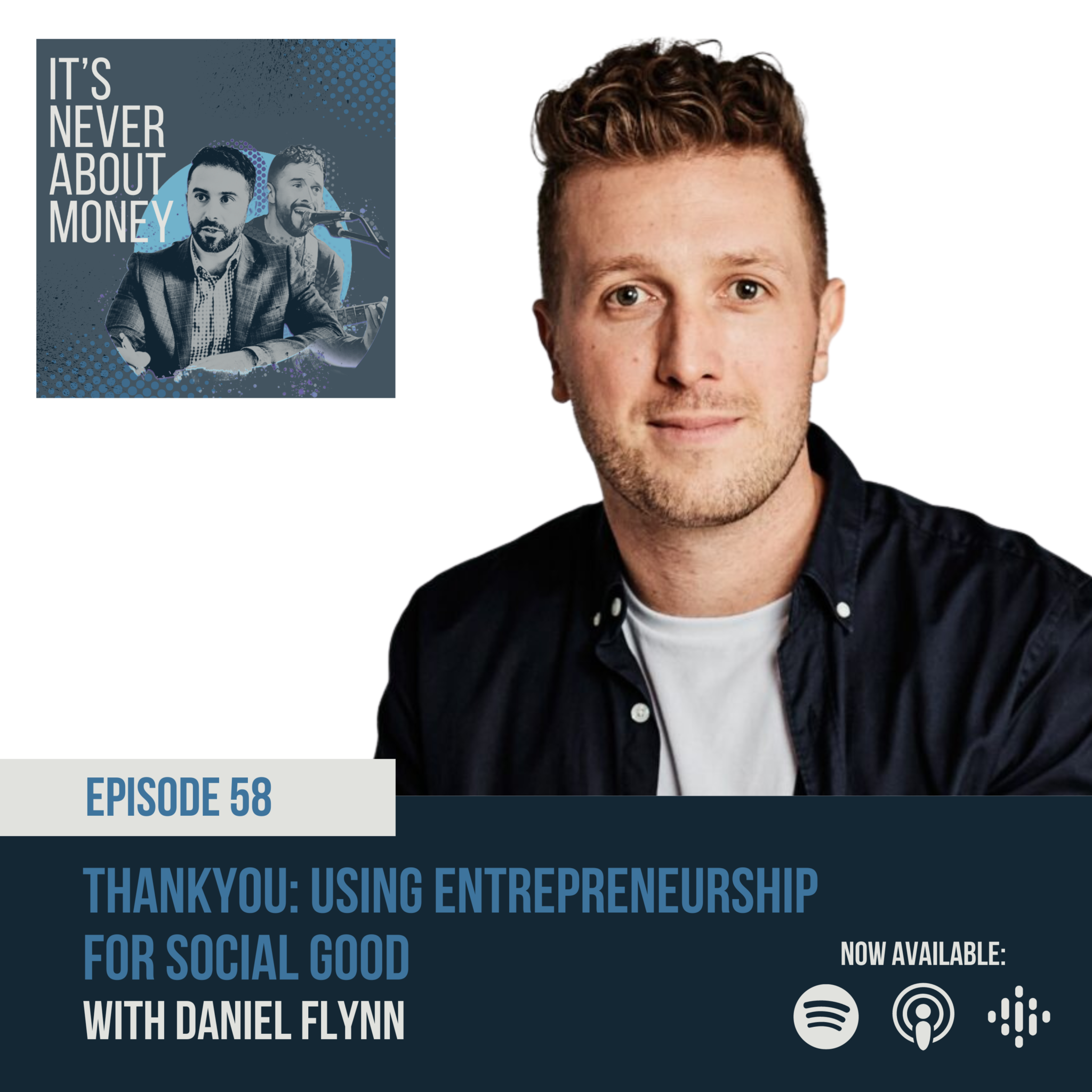 Thankyou: Using Entrepreneurship For Social Good [Daniel Flynn] - It's ...
